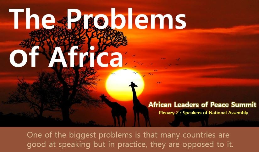 African Leaders of Peace Summit : Speakers of National Assembly #2 - A ...