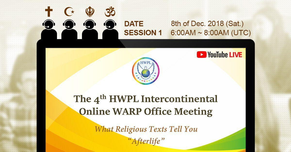 The 4th HWPL Intercontinental Online WARP Office Meeting - A STEP ...