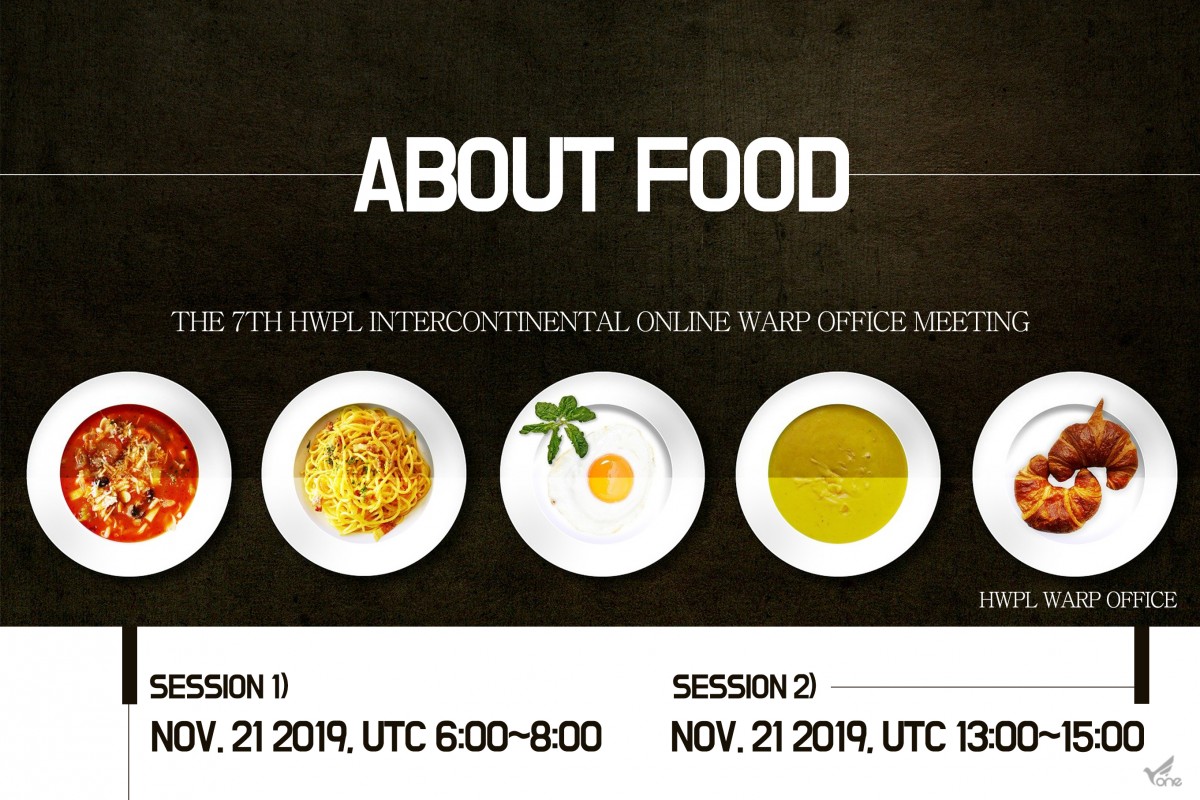 7th HWPL Intercontinental Online WARP Office "About Food" - A STEP ...