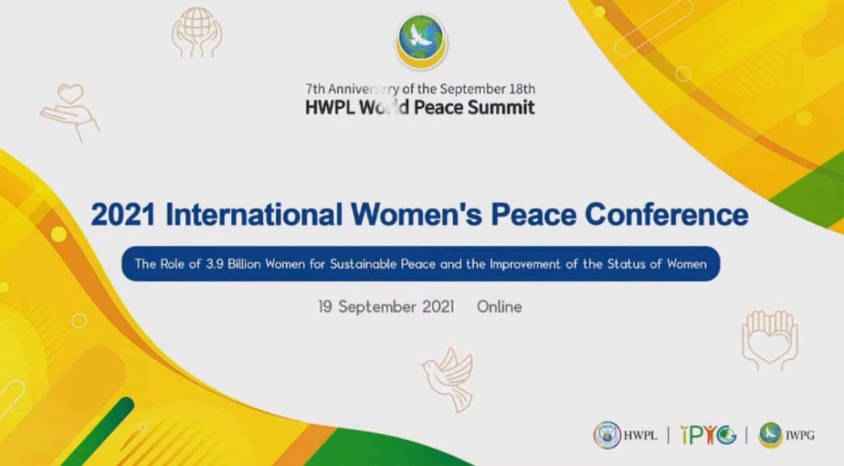 2021 IWPG Peace Conference 'Role of Women' - A STEP TOWARDS PEACE