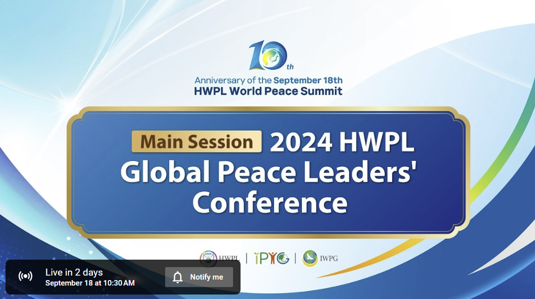 2024 HWPL Global Peace Leaders' Conference - A STEP TOWARDS PEACE